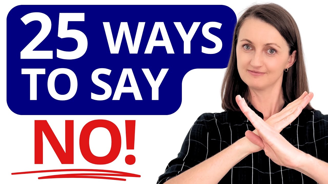 How to Say NO in English: 25 Useful Phrases for Every Situation - YouTube