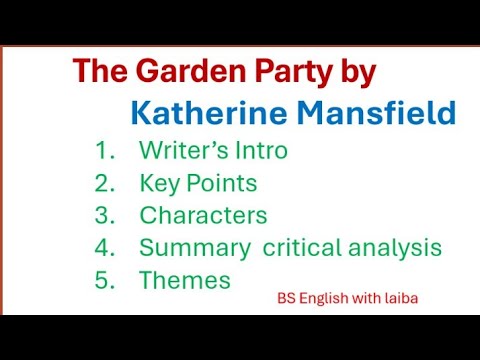 The Garden Party by Katherine Mansfield|summary| critical analysis ...