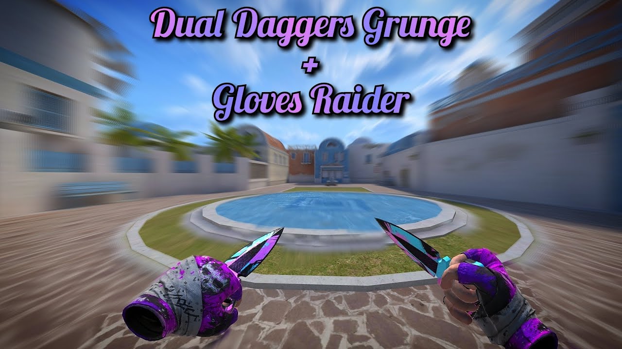 Dual Daggers Grunge + Gloves Raider - YouTube
