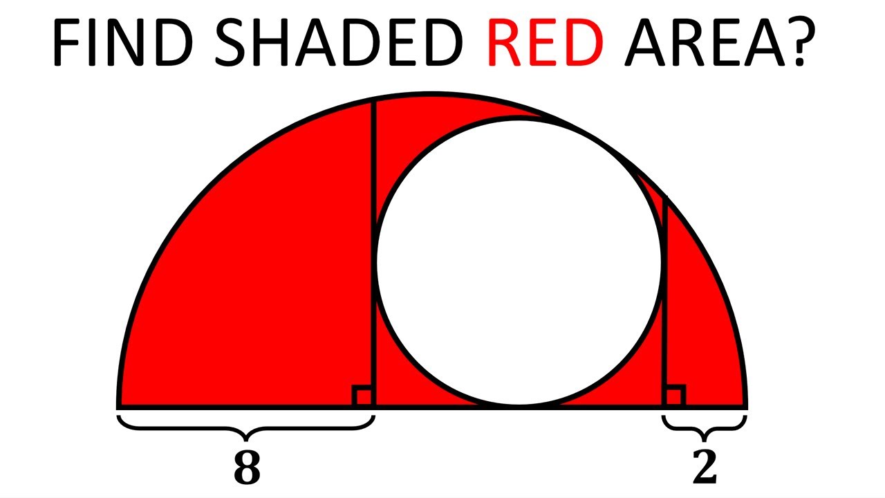 Calculate the Shaded Area | Circle Inscribed in Semicircle - YouTube