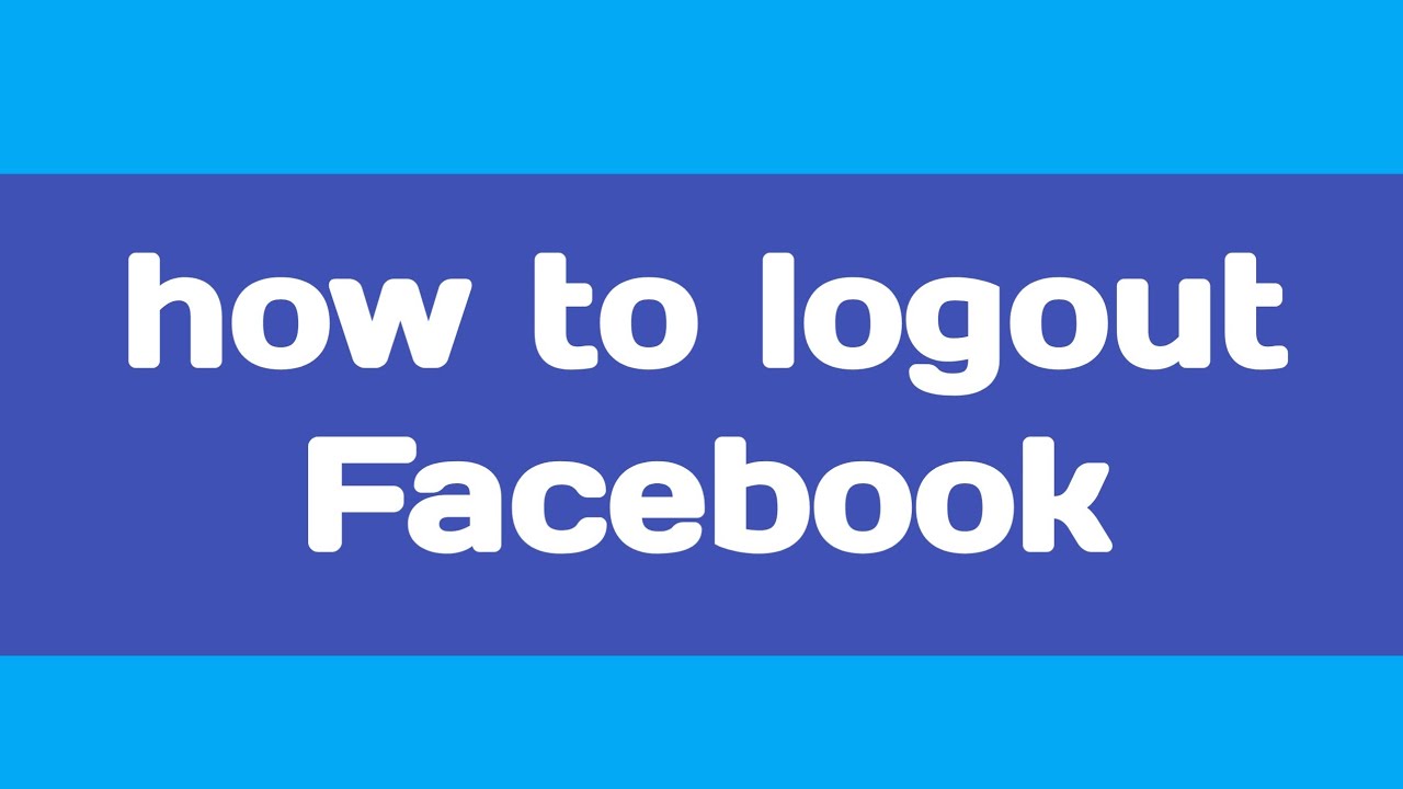 How to logout Facebook | Logout facebook - YouTube