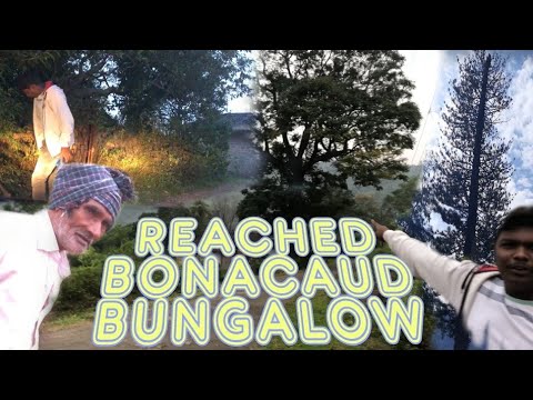 FINALLY REACHED BONACAUD BUNGALOW | BONACAUD | EPISODE - 8 - YouTube