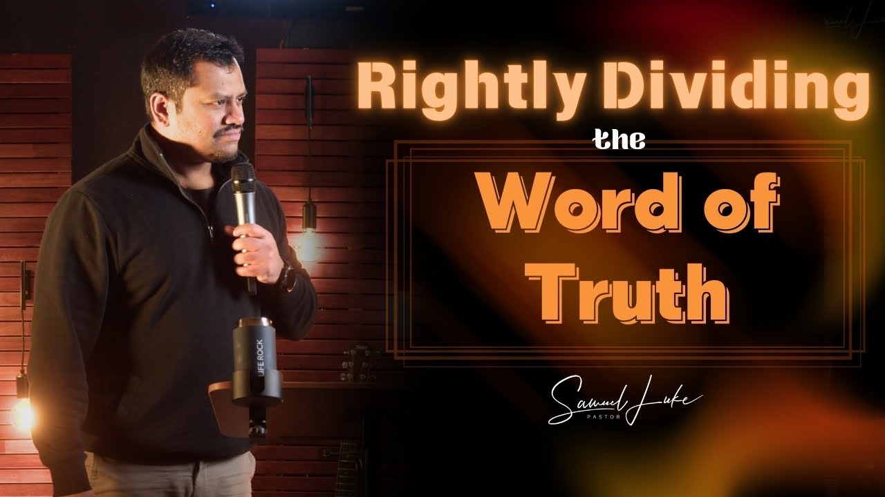 Rightly Dividing the word of truth 10 Jul 24 Bible Study Ps Sam - YouTube