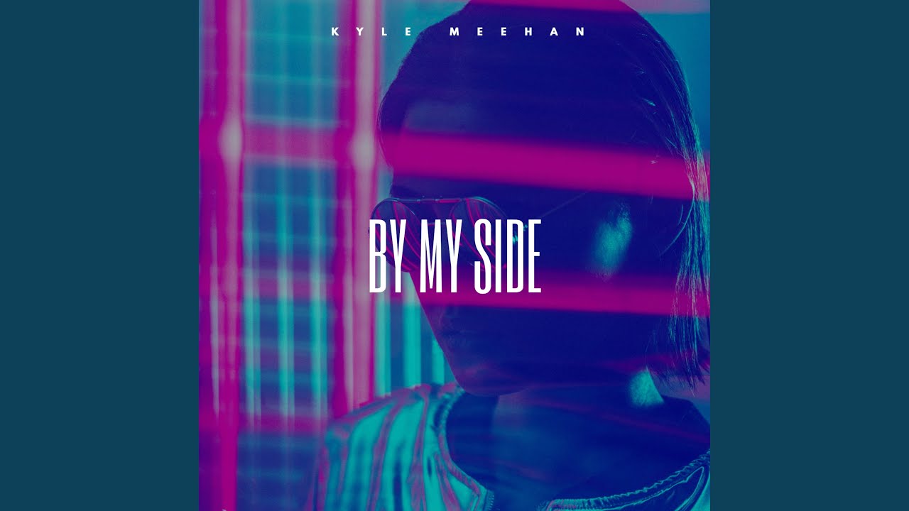 By My Side - YouTube