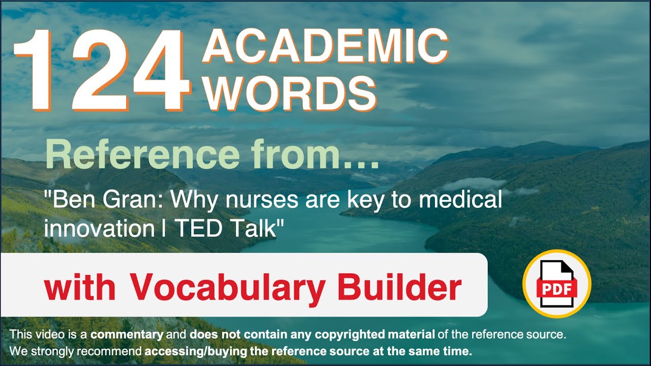 124 Academic Words Ref from "Ben Gran: Why nurses are key to medical ...
