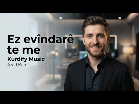 Ez evîndarê te me 🥀 | Azad Kurdi | Kurdish Music 2026 ❤️