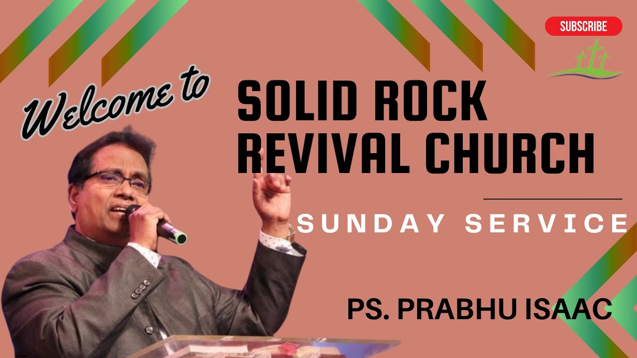 Aug 31, 2025 Sunday Service | Solid Rock Revival Church | Ps. Prabhu ...