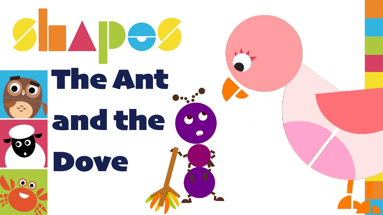 The Ant and the Dove - Fables by SHAPES - YouTube