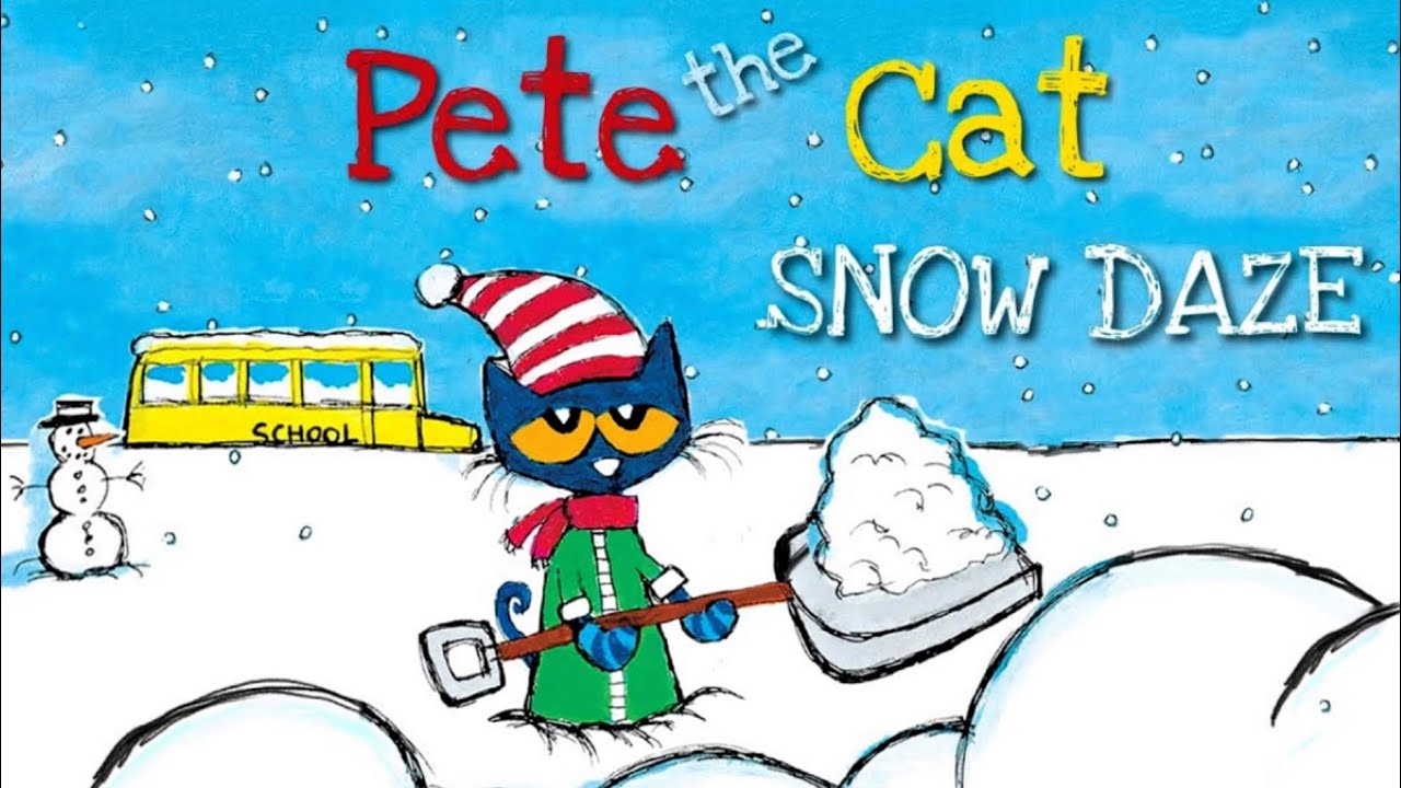 Pete the Cat Snow Daze ☃️ | Kids' Storytime | by James Dean | Fun Read ...