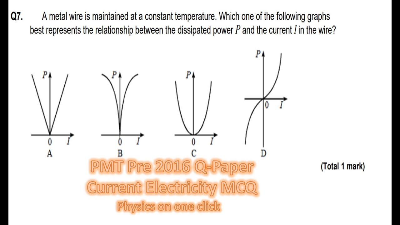 PMT 2016 MCQ power dissipated P-I graph when temperature is constant ...