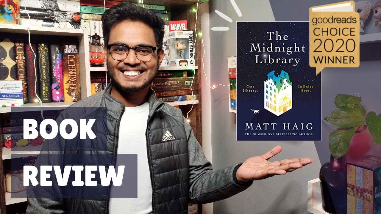 The Midnight Library by Matt Haig | Book Review - YouTube