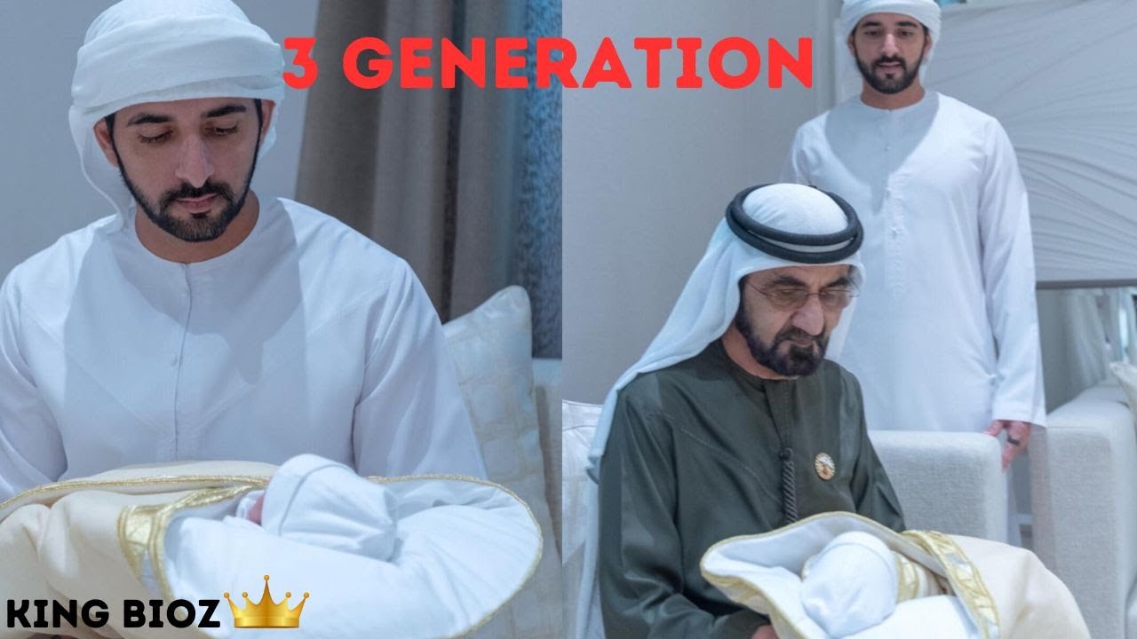 Dubai Crown Prince 3 generations,| shares first picture of newborn son ...