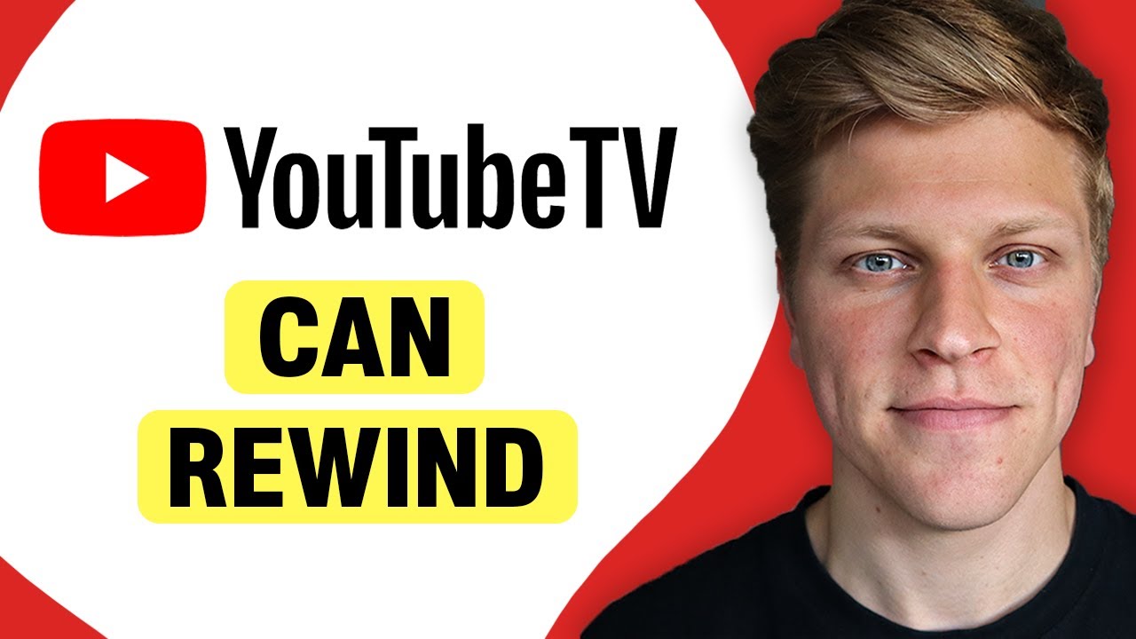 Can YouTube TV Rewind - YouTube