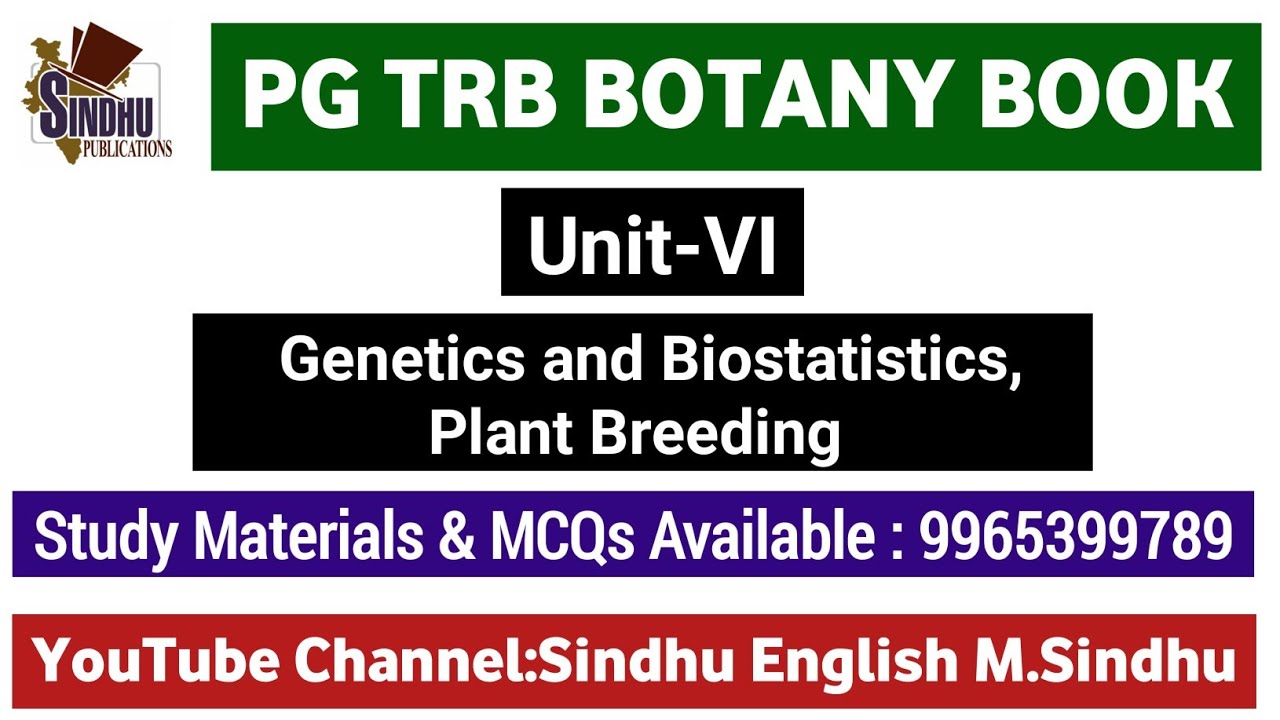 Unit VI Genetics and Biostatistics, Plant Breeding / PG TRB Botany Book ...