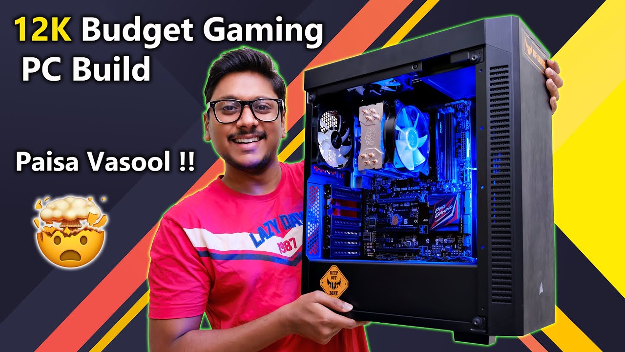 12K Ultra Budget Gaming PC Build... Paisa Vasool Performance !? 🤯🔥 ...