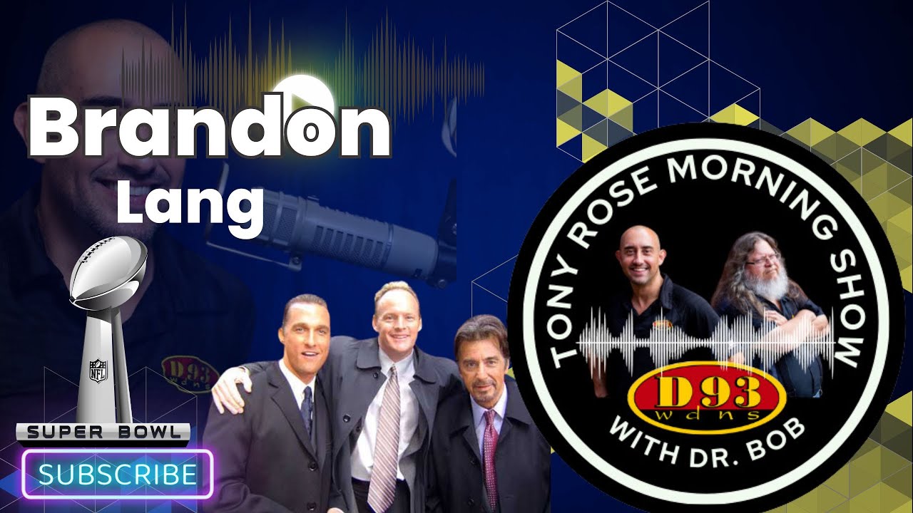 Brandon Lang Breaks Down the 2025 Super Bowl | Exclusive Tony Rose Show ...