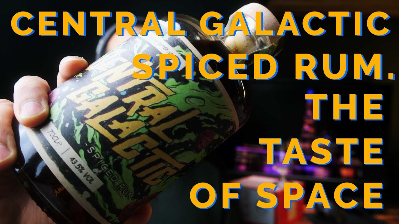 This Rum Tastes of Outer Space! Central Galactic Spiced Rum Tasting ...