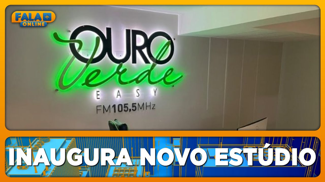 Ouro Verde FM Easy inaugura novo estúdio em Curitiba-PR - YouTube