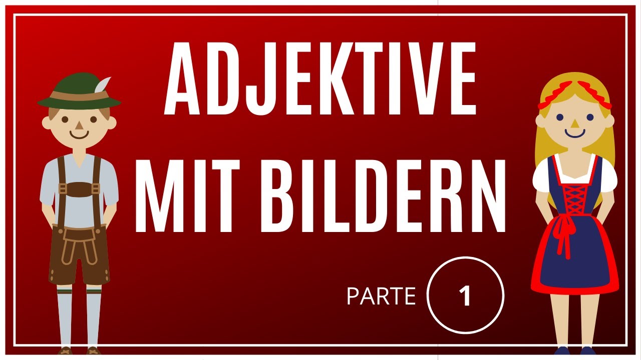 33 Adjetivos en aleman con antónimos / Parte 1 - YouTube