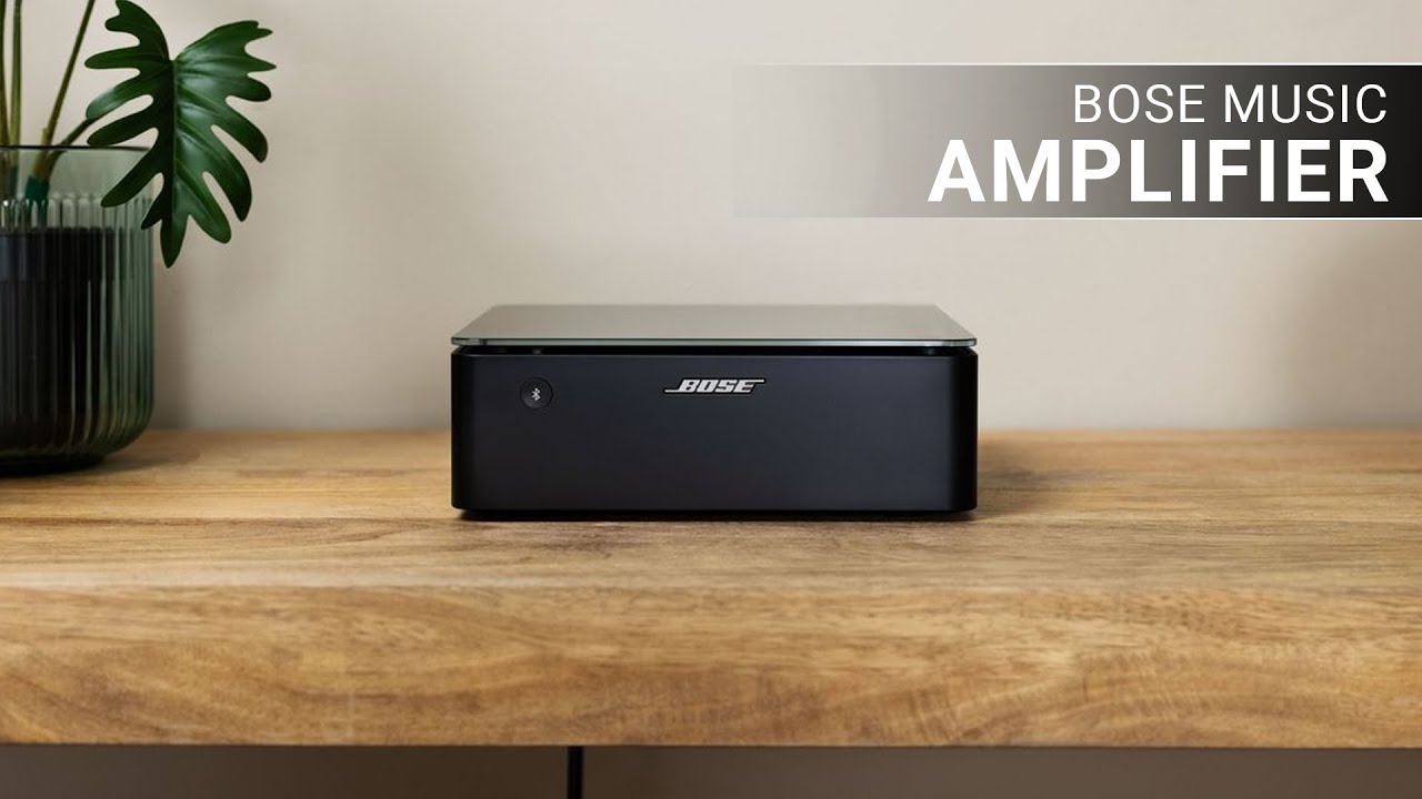 Bose Music Amplifier - Mảnh ghép cuối cùng của Bose - YouTube