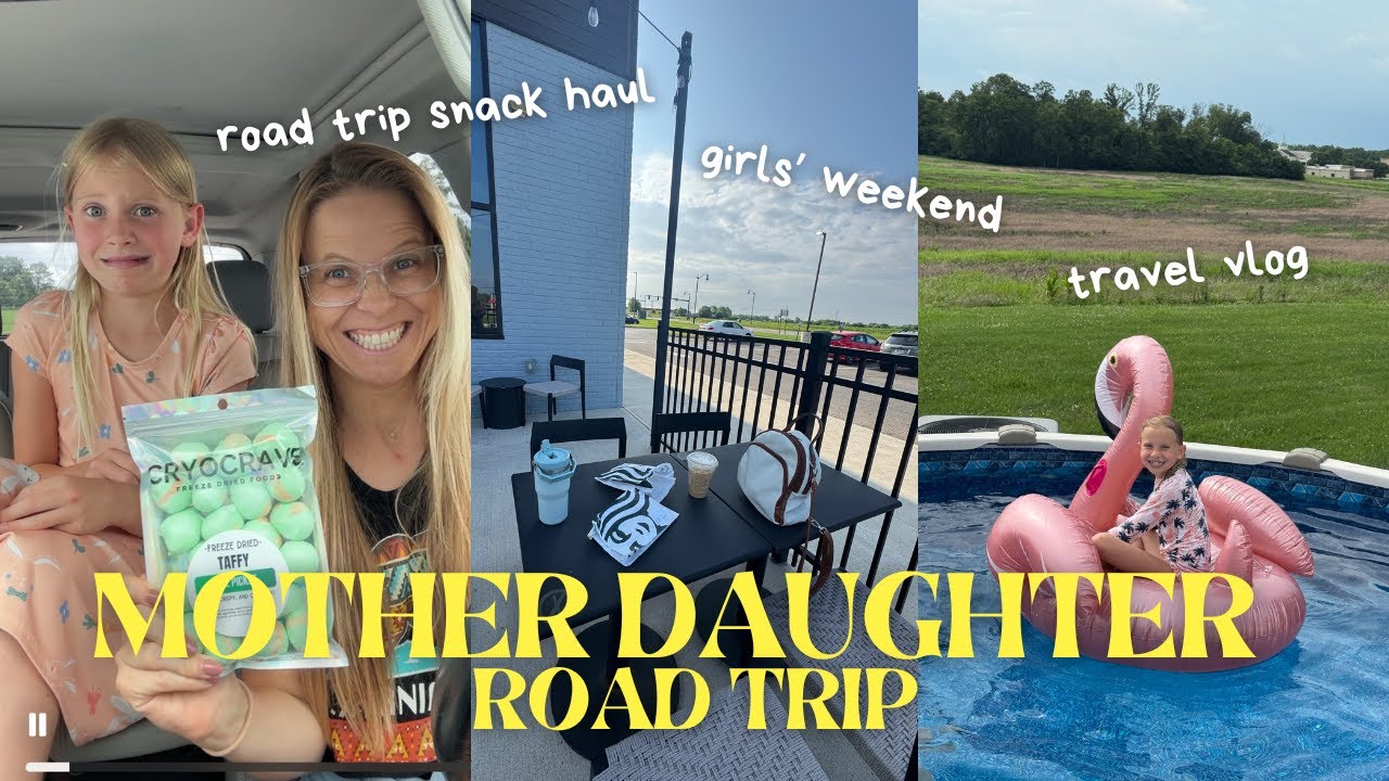 MOTHER DAUGHTER ROAD TRIP VLOG | Girls Weekend Getaway, Travel Vlog ...