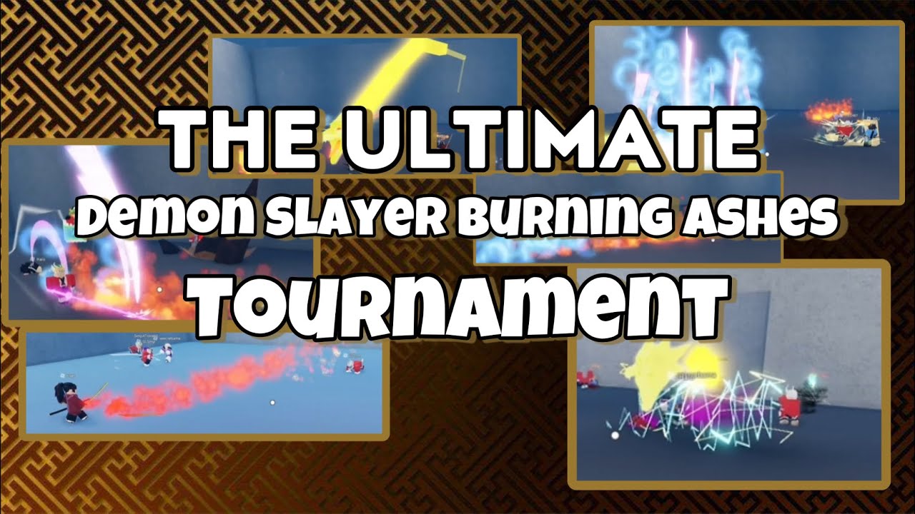 The Ultimate Demon Slayer Burning Ashes Tournament (DSBA) - YouTube