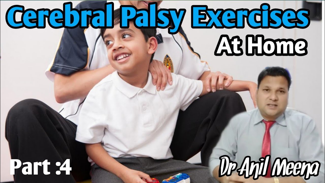 Cerebral Palsy Exercises at home | cerebral Palsy Physiotherapy ...