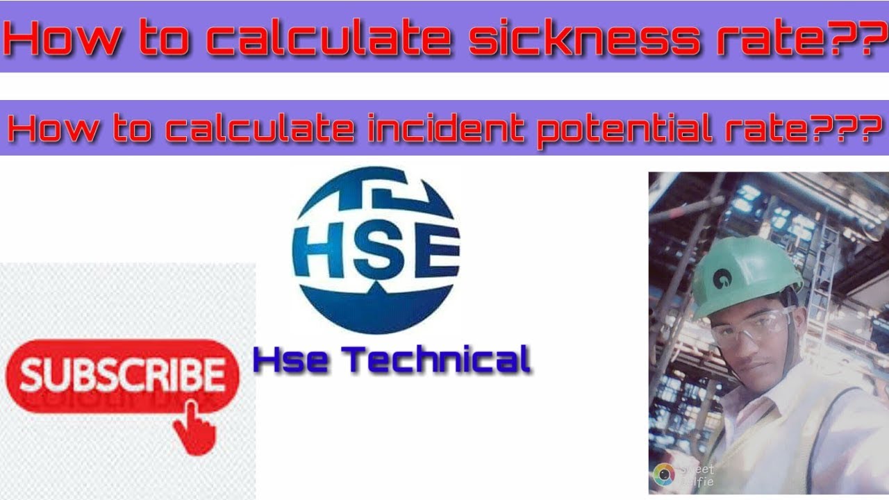 How to calculate sickness rate & incident Potential rate??? - YouTube