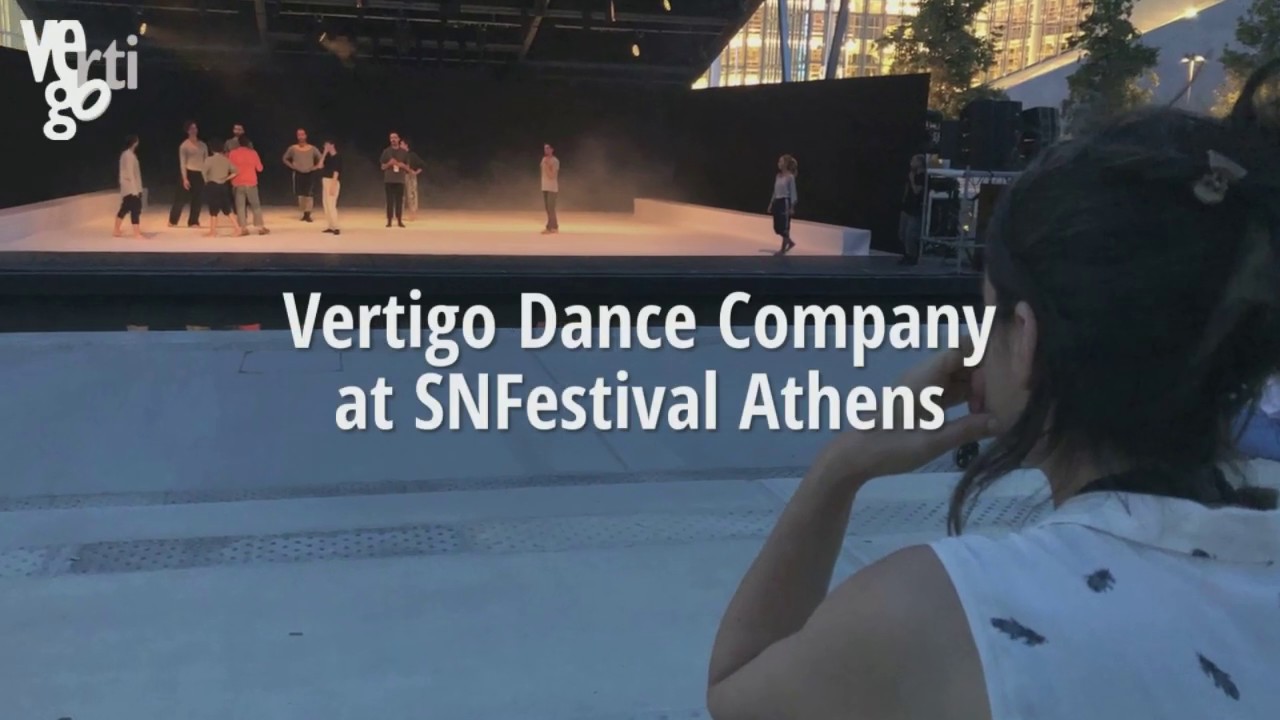 Vertigo Dance Company at SNFestival Athens - YouTube