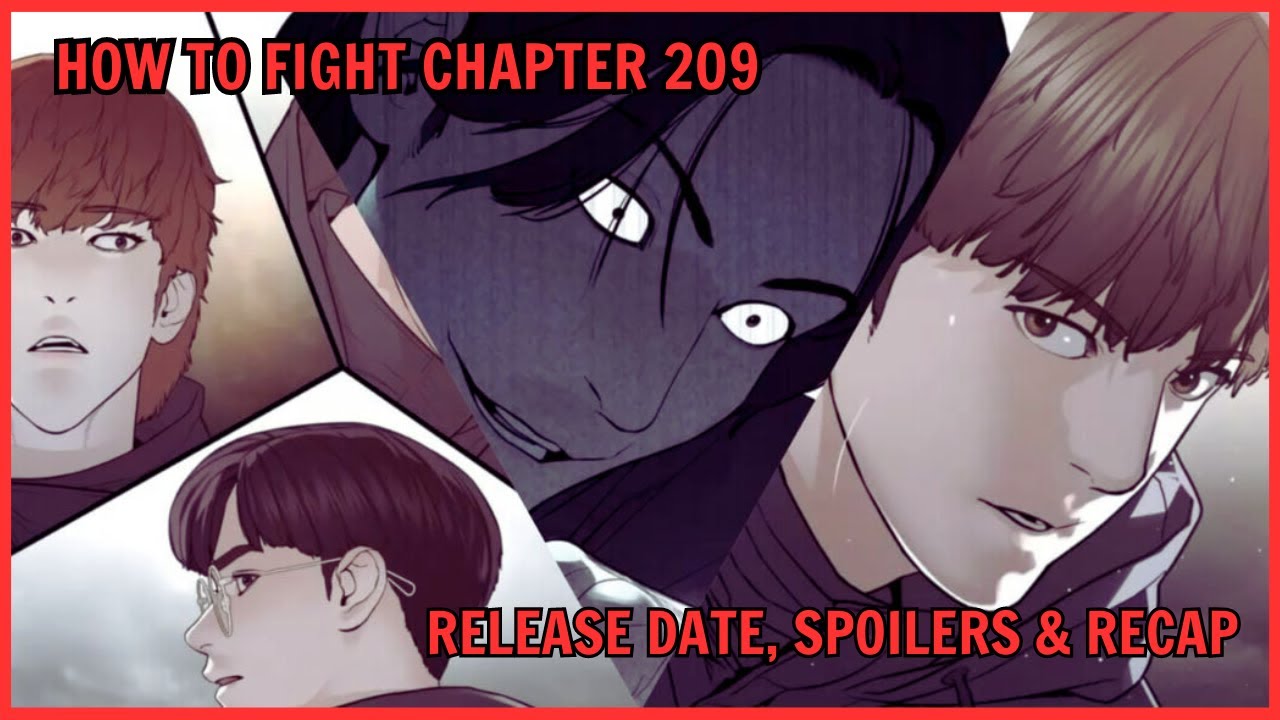 How To Fight Chapter 209 Release Date & Spoilers - YouTube