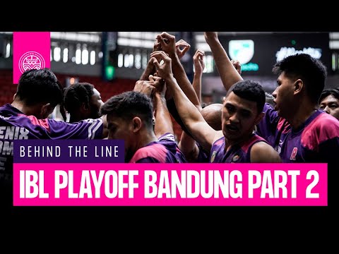BEHIND THE LINE | FIGHT DI GAME PERTAMA, IBL PLAYOFF PART 2 - YouTube