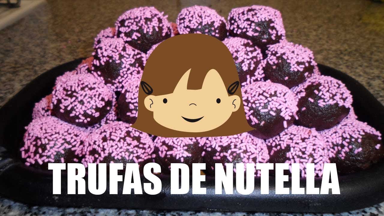 Trufas de nutella - Cocina para Paula - YouTube