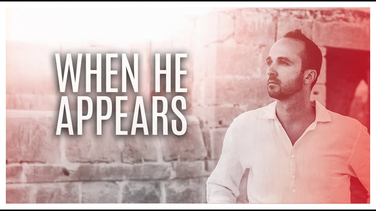 Joshua Aaron 🎶 When He Appears - 1 John 3:2 (Lyric Video) Messianic ...