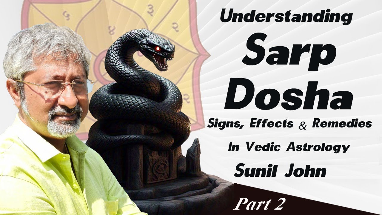 How Sarpa Dosha Can Cause Childlessness - Secrets unveiled by Sunil ...