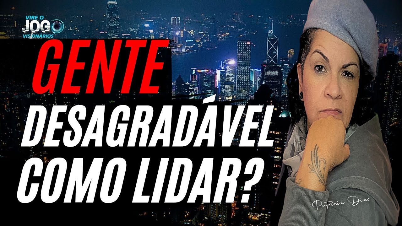 GENTE CHATA E NEGATIVA NO TRABALHO! COMO LIDAR E SE PROTEGER? # ...