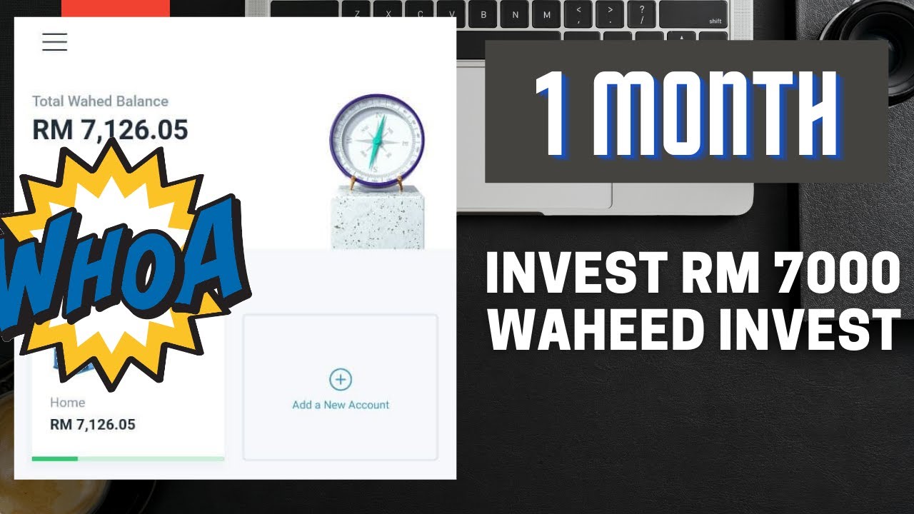 INVEST RM7000 DALAM WAHED INVEST | BULAN PERTAMA|| WAHED INVESTMENT ...