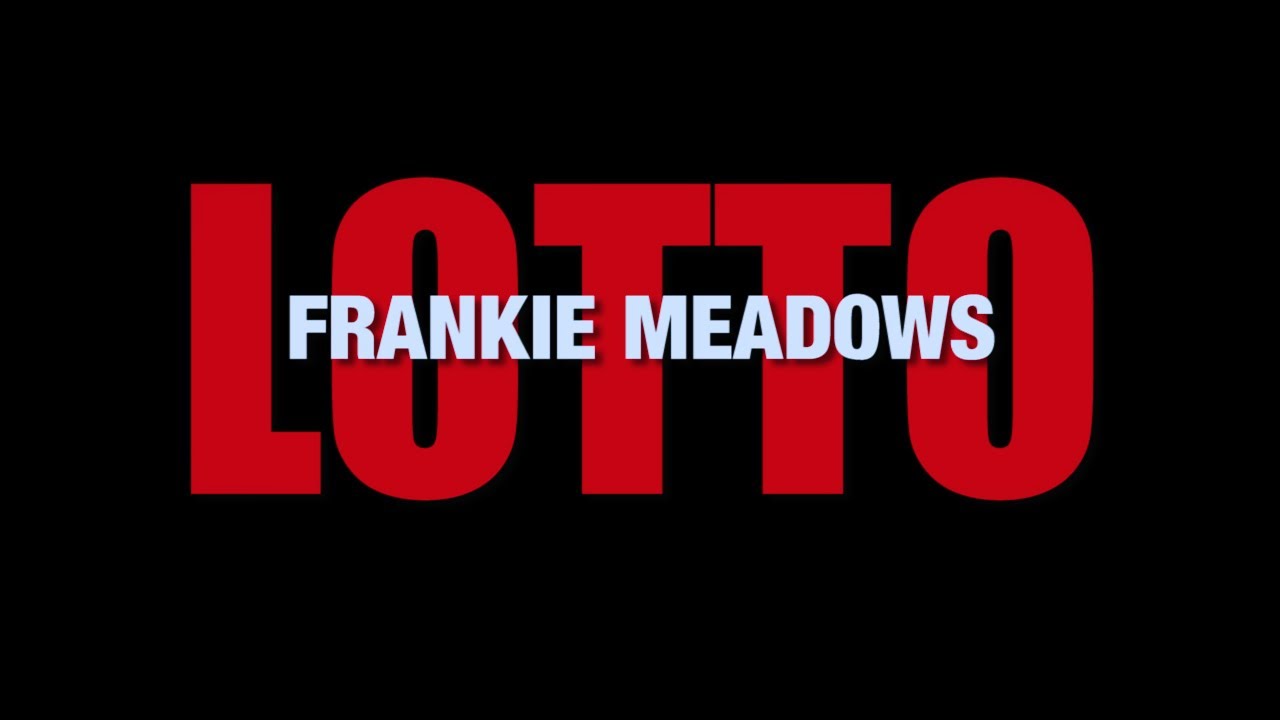 Frankie Meadows - Lotto (Official Music Video) Shot By @PrescottStudios ...