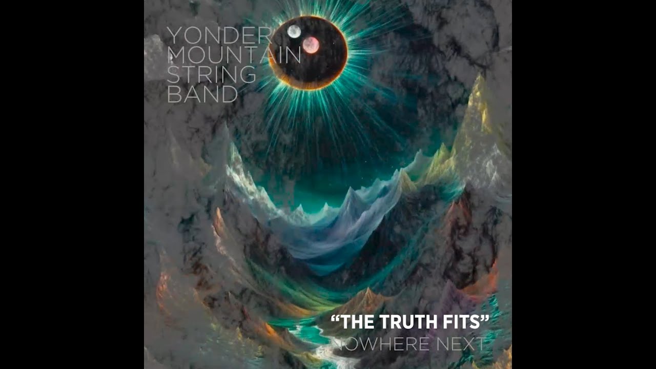 Yonder Mountain String Band - The Truth Fits (Official Visualizer) - YouTube