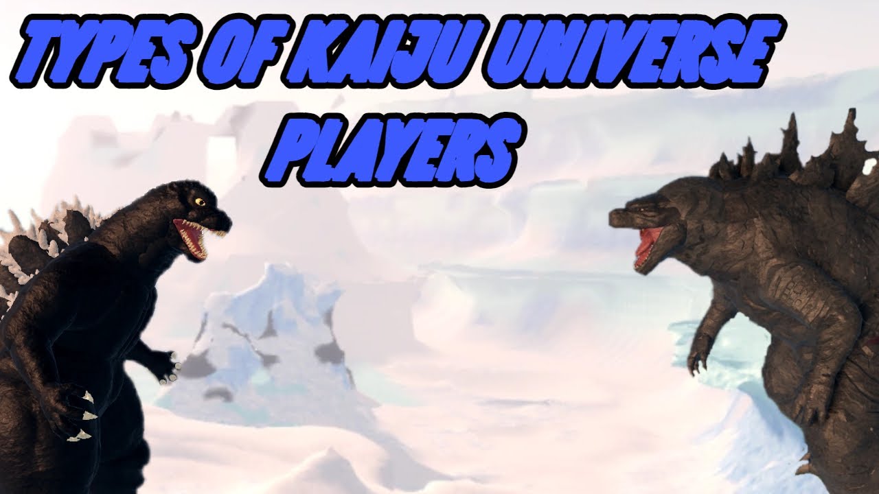 13 Types Of Players In Kaiju Universe. - YouTube