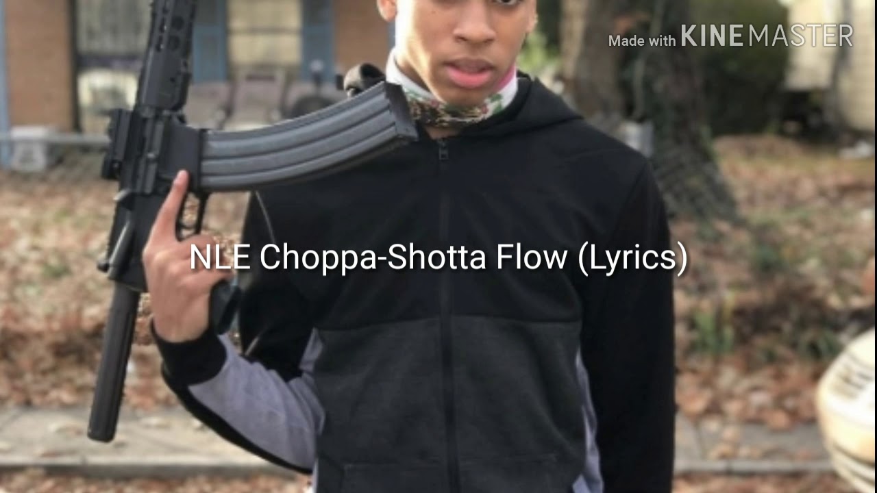 NLE Choppa- Shotta Flow(Lyrics) - YouTube