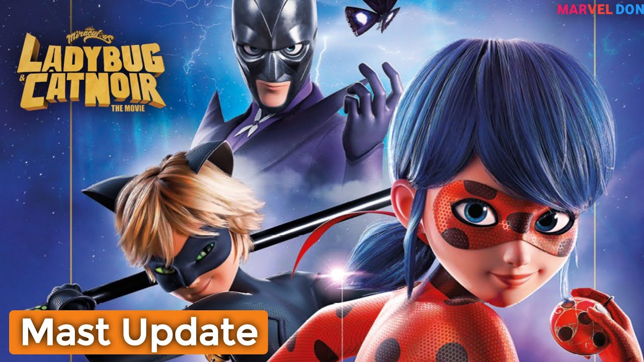 Ladybug and Catnoir the Movie |Animated Movie Update in Hindi - YouTube