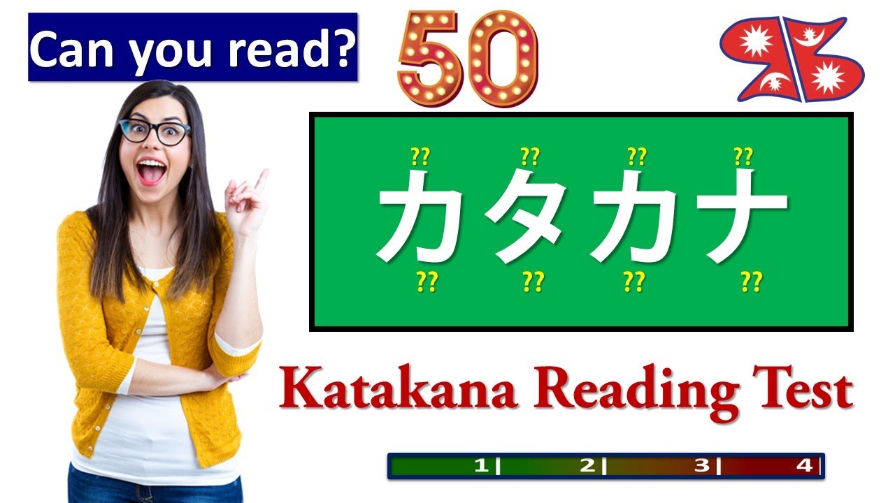 Katakana Reading Test | 50 Questions Japanese Language in Nepali and ...