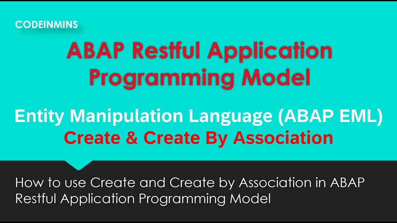 Part 2: ABAP Restful Application Programming Model (EML CREATE BY ...