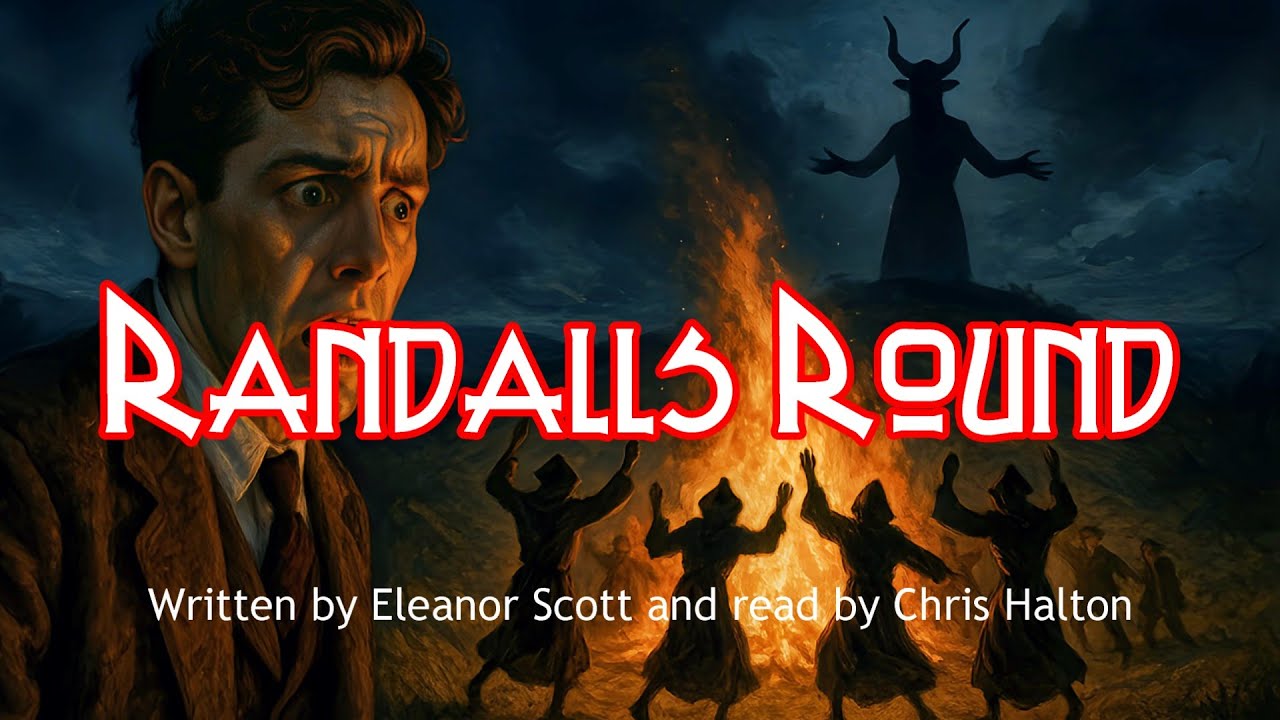 Randalls Round by Eleanor Scott and read by Chris Halton - YouTube