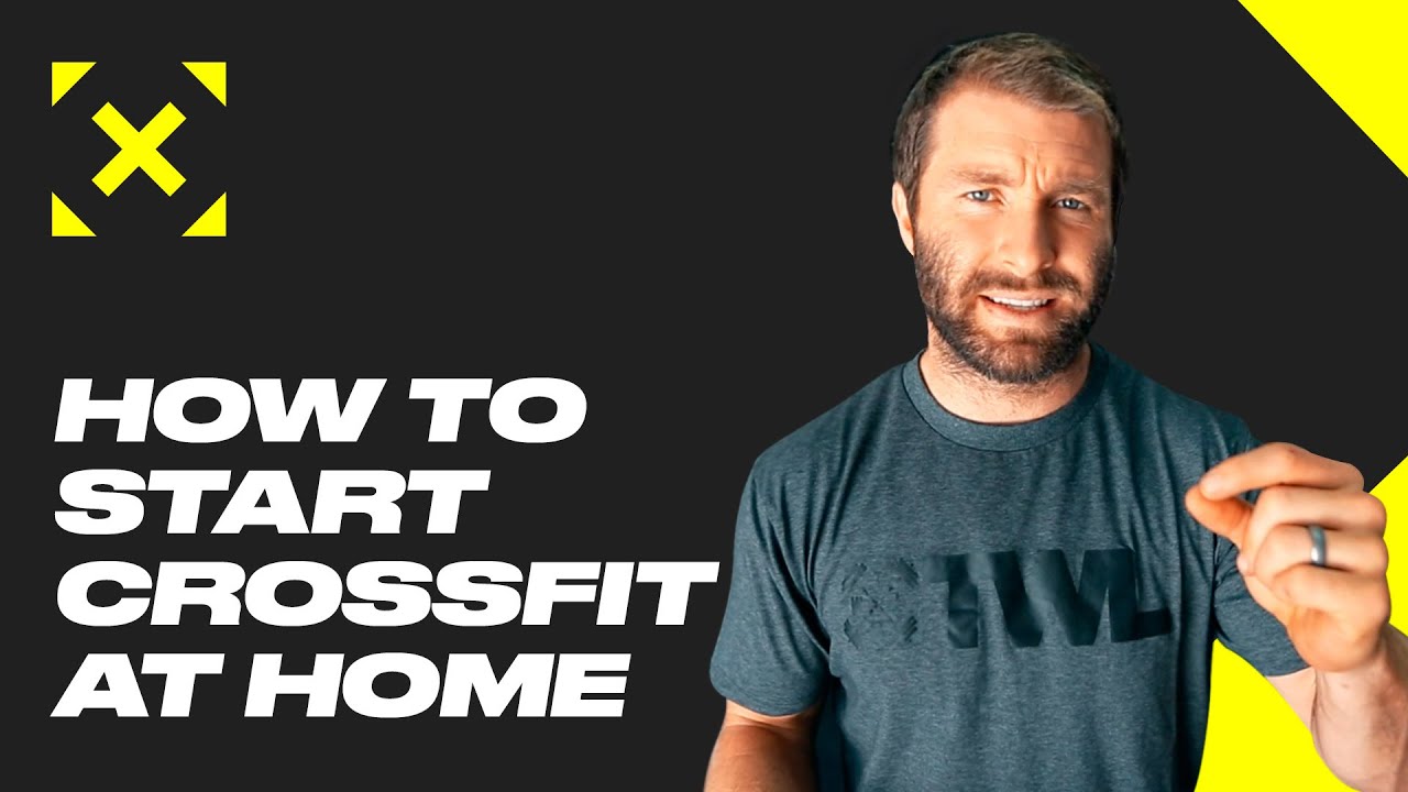 How to Start CrossFit At Home - The WOD Life - YouTube