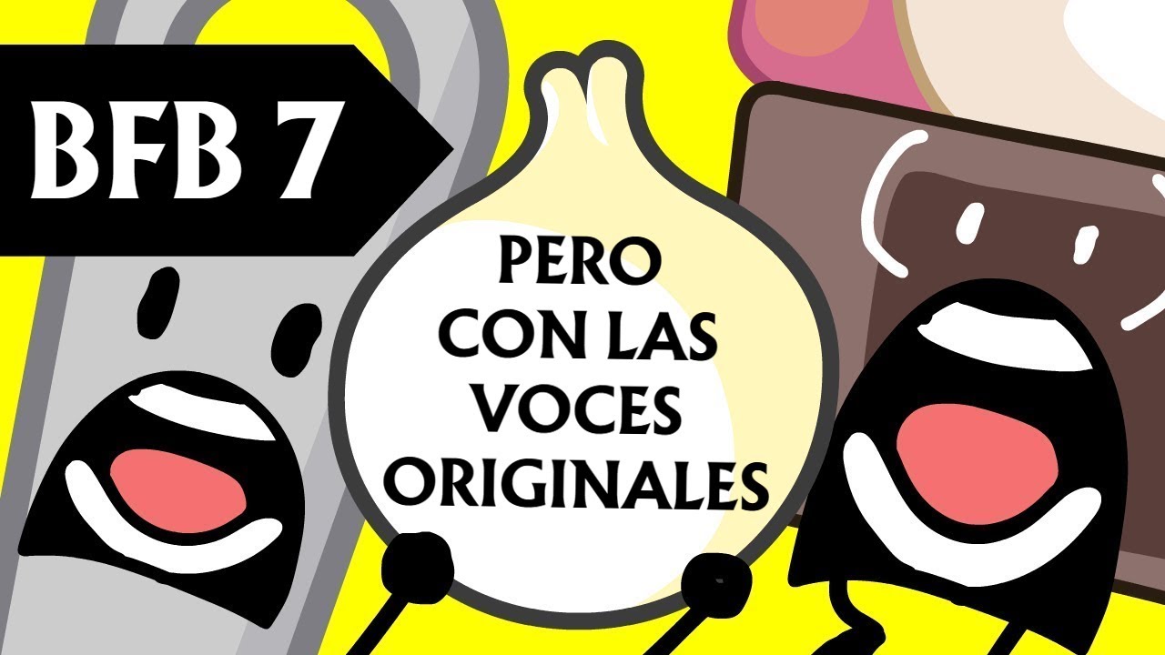 Arregle el doblaje de BFB 7 - YouTube