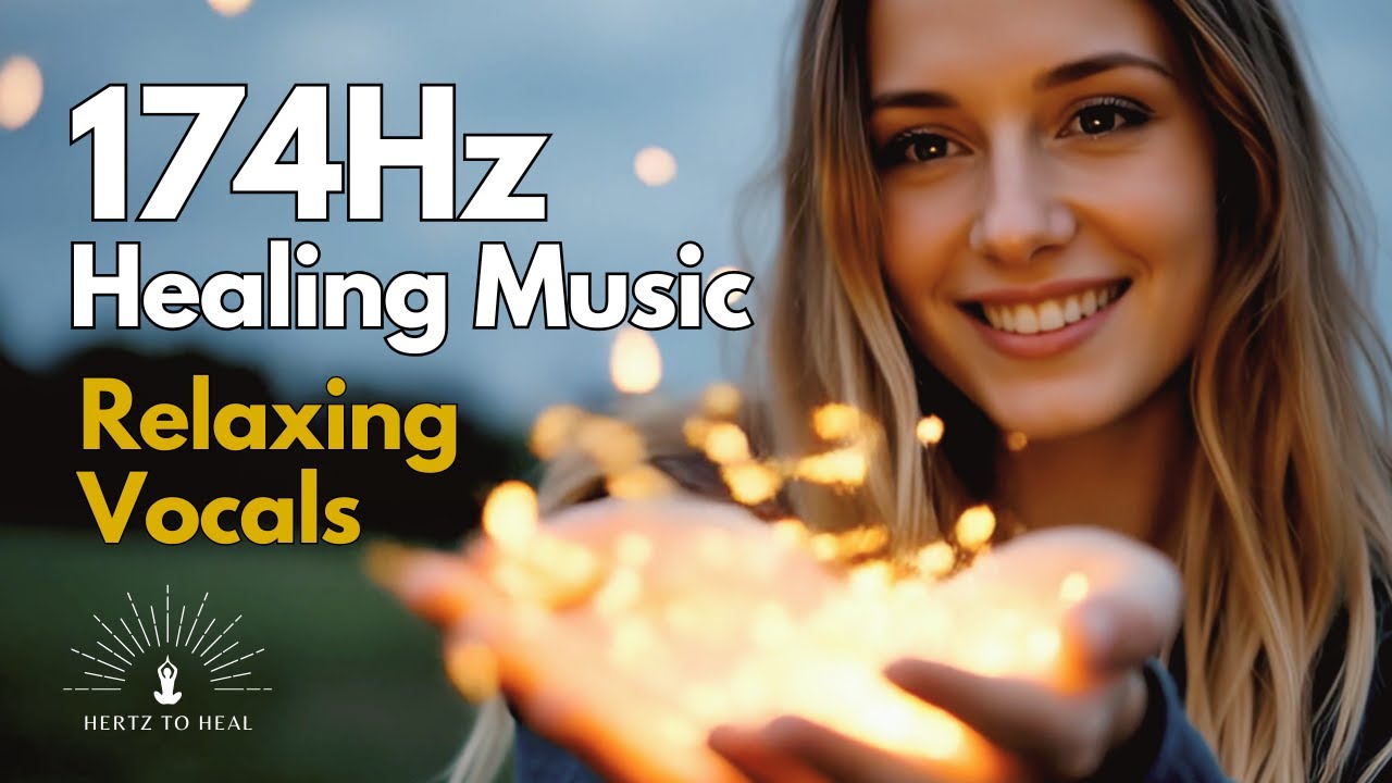 174Hz Healing Music – "The Tone of Peace" | Pain Relief, Deep ...