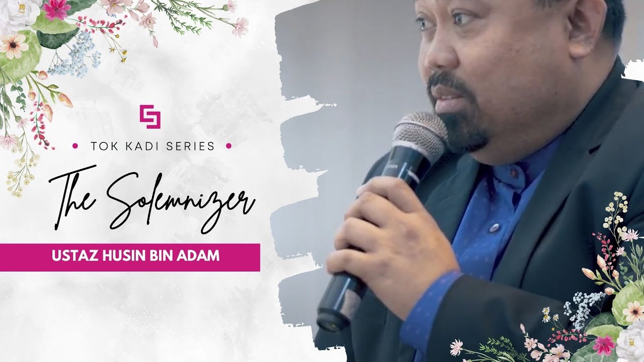 Kadi Ustaz Husin Bin Adam | Singapore Malay Wedding Solemnisation - YouTube