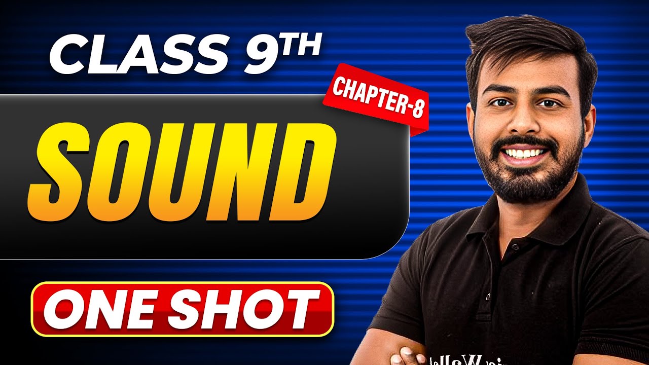 SOUND in One Shot | Class 9 Physics | ICSE Board - YouTube