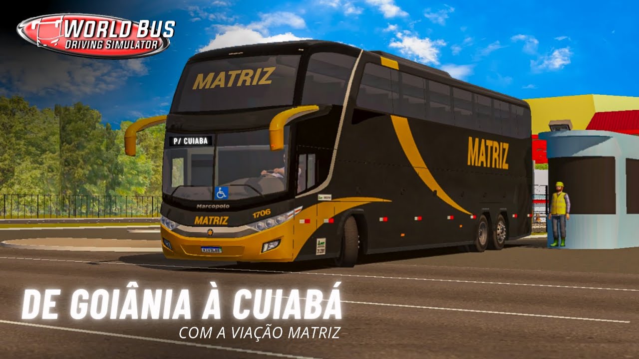 🟠 De GOIÂNIA para CUIABÁ pela VIAÇÃO MATRIZ! World Bus Driving ...